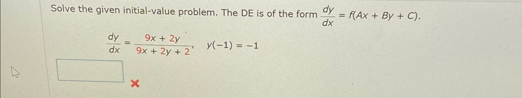 Solved Solve the given initial-value problem. The DE is of | Chegg.com