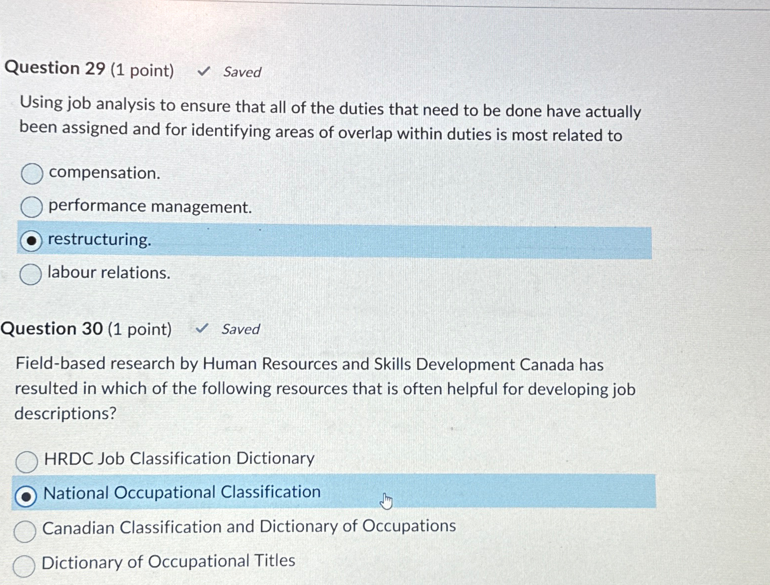 Solved Question 29 (1 ﻿point) ﻿SavedUsing job analysis to | Chegg.com