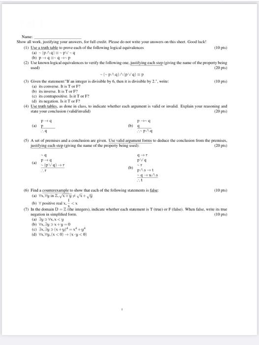 Solved (10 p.) Name: Show all work justifying your answers, | Chegg.com