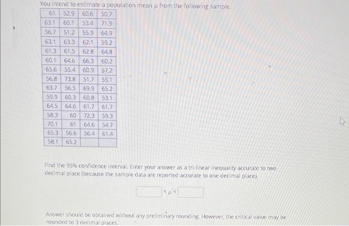 Solved Find the 95% confidence interval. Enter your answer | Chegg.com