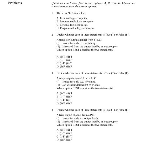 Solved Problems Questions / to 6 have four answer options: | Chegg.com