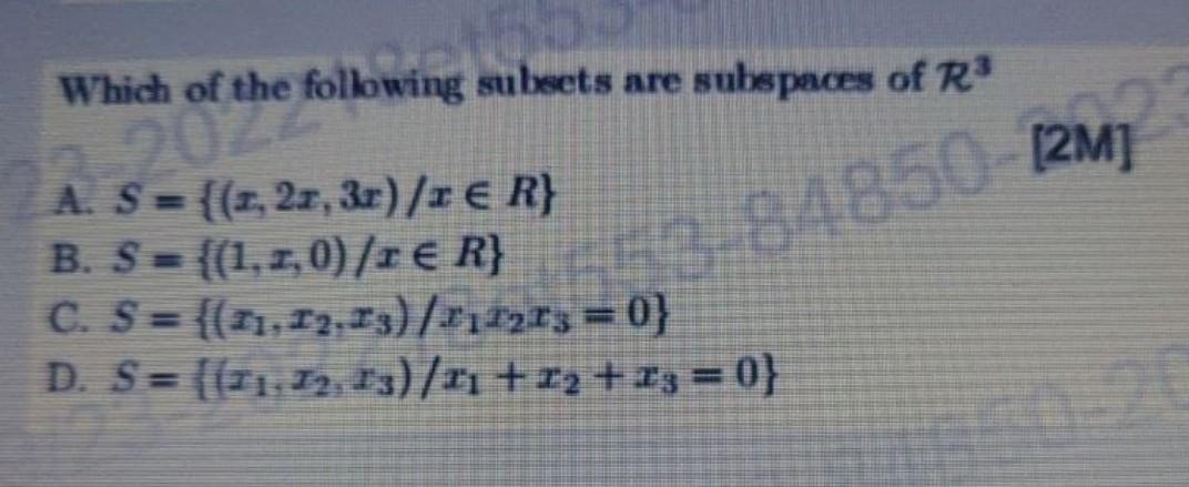 Solved Which of the following subsets are subspaces of R3 A. | Chegg.com