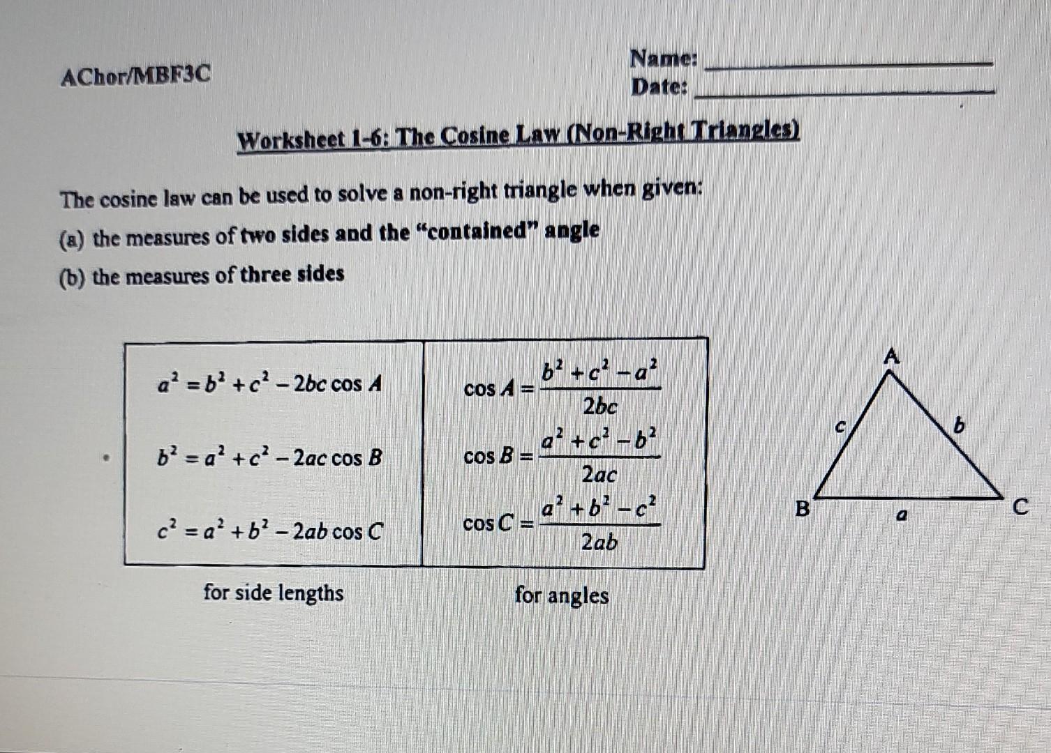 Solved AChor/MBF3C Name: Date: Worksheet 1-6: The Cosine Law | Chegg.com