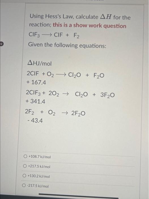 Solved Using Hess's Law, calculate ΔH for the reaction; this | Chegg.com