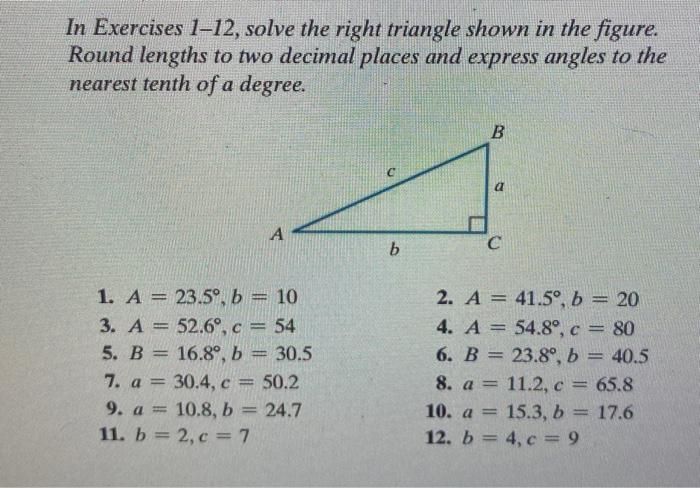 Solved In Exercises 1-12, solve the right triangle shown in | Chegg.com