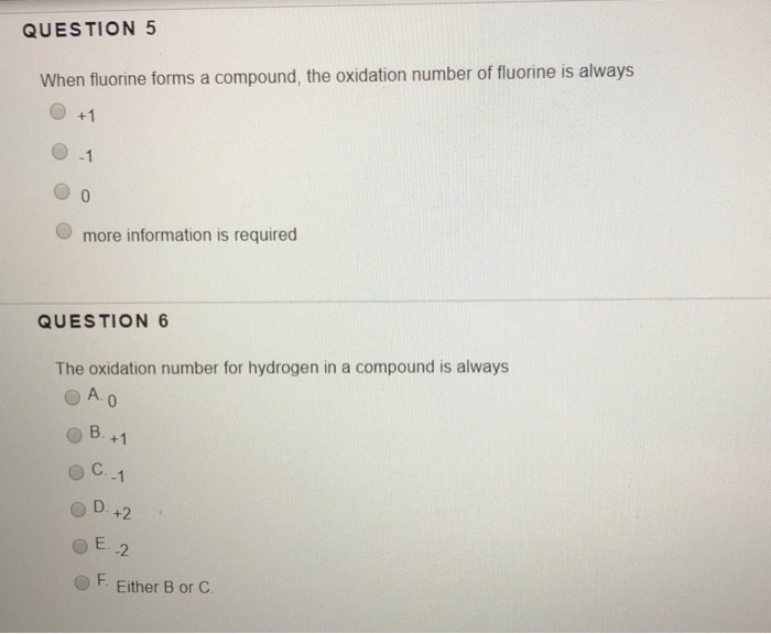 Solved QUESTION 5 When fluorine forms a compound, the | Chegg.com