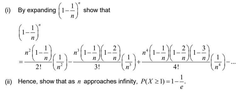 Solved (i) By expanding (1−n1)n show that | Chegg.com