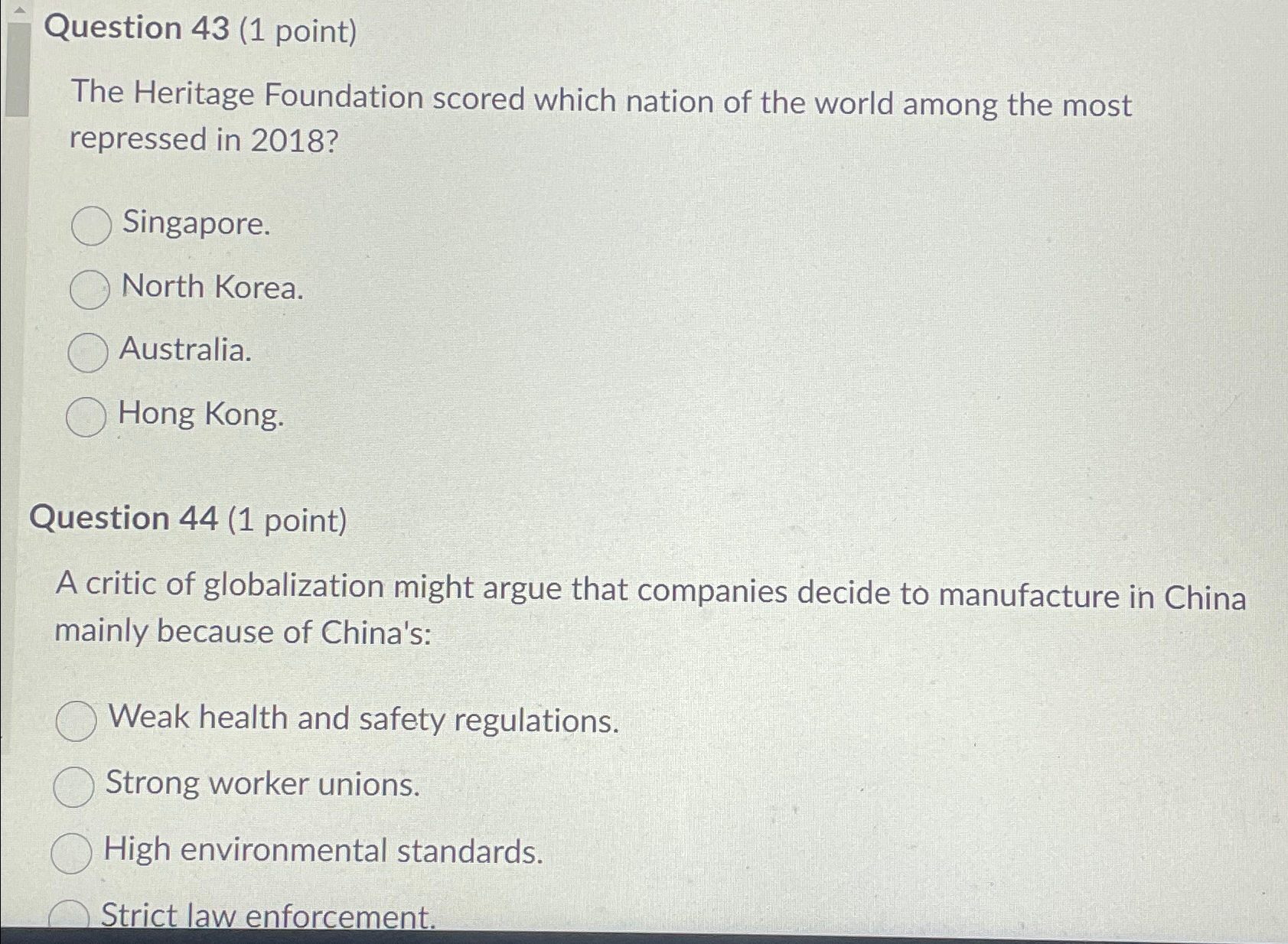 Solved Question 43 (1 ﻿point)The Heritage Foundation scored | Chegg.com
