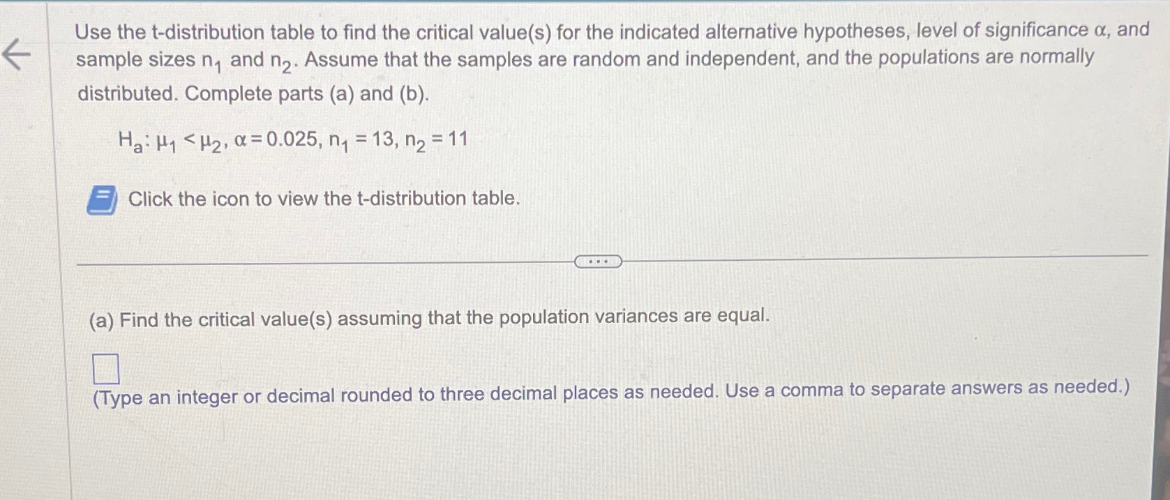Solved Use the t-distribution table to find the critical | Chegg.com
