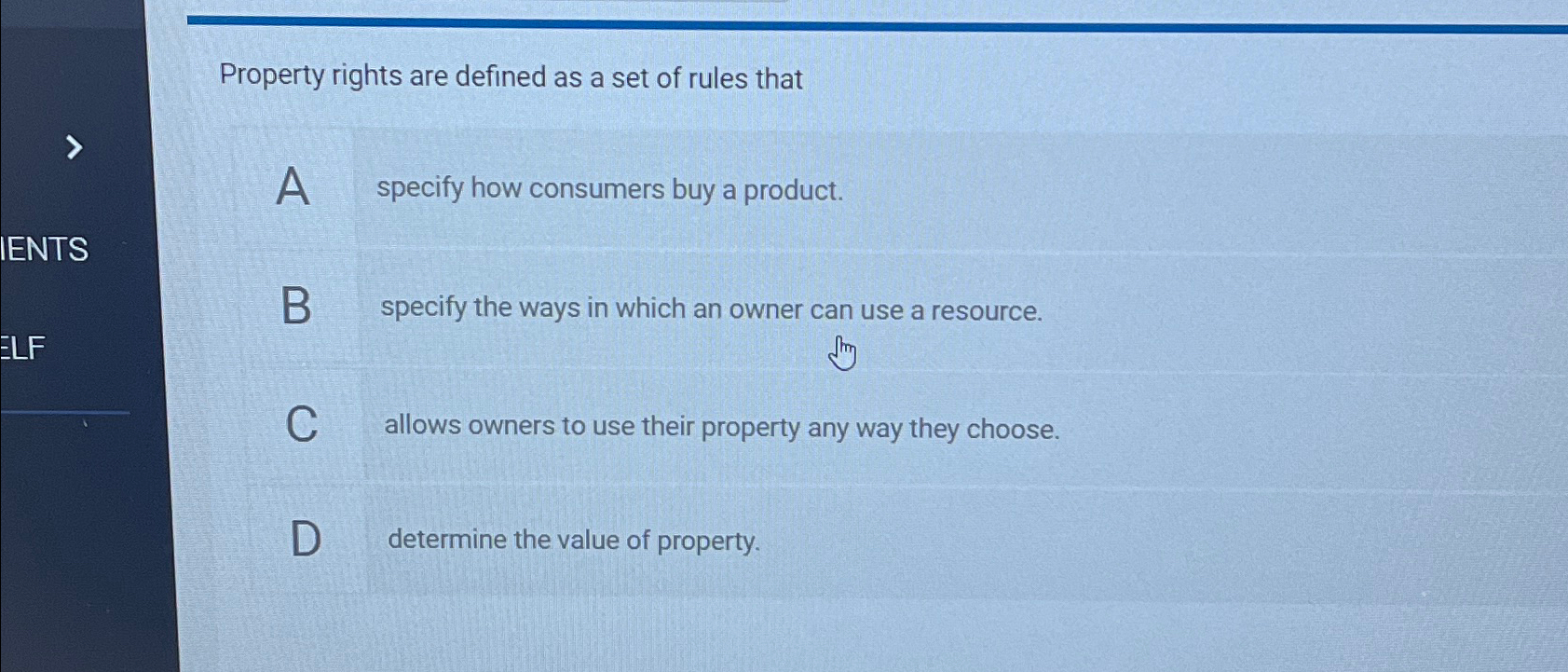 Solved Property rights are defined as a set of rules thatA | Chegg.com