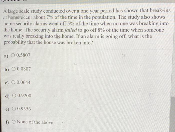 Solved A large scale study conducted over a one year period | Chegg.com