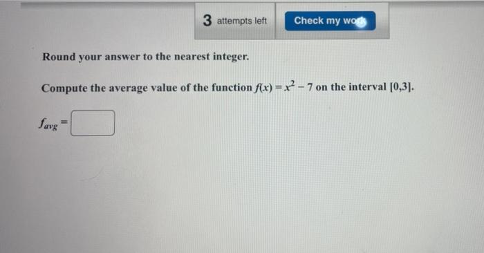 Solved Round your answer to the nearest integer. Compute the | Chegg.com
