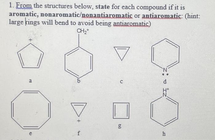 Solved 1. From the structures below, state for each compound | Chegg.com