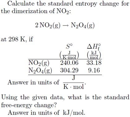 Calculate the standard entropy change for the | Chegg.com