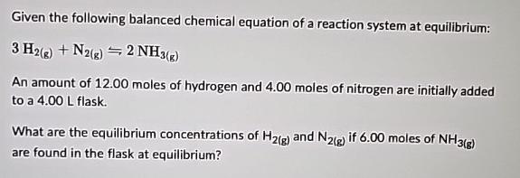Solved Given the following balanced chemical equation of a | Chegg.com