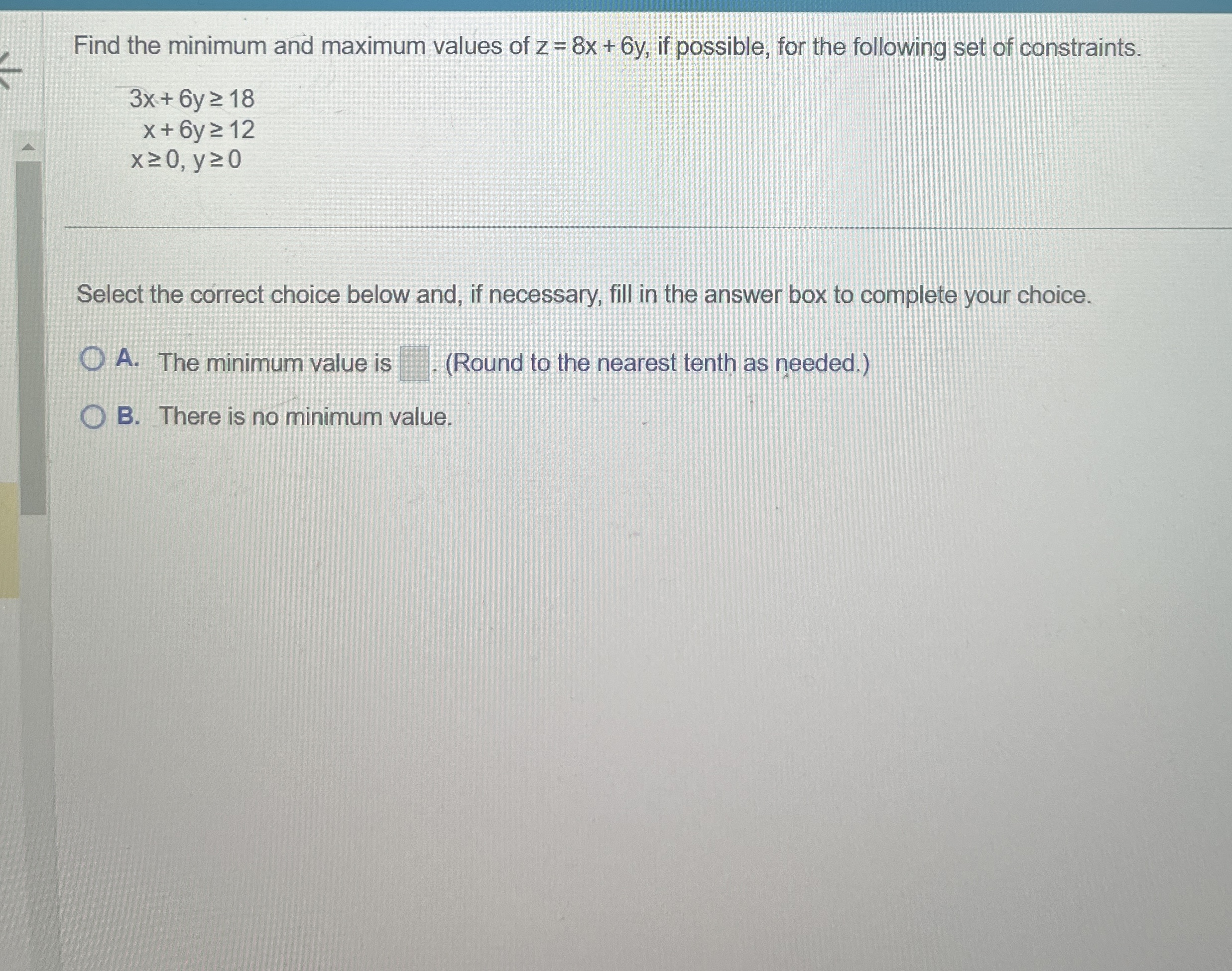 Solved Find the minimum and maximum values of z=8x+6y, ﻿if | Chegg.com