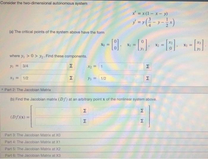 Solved Consider the two-dimensional autonomous system x = | Chegg.com