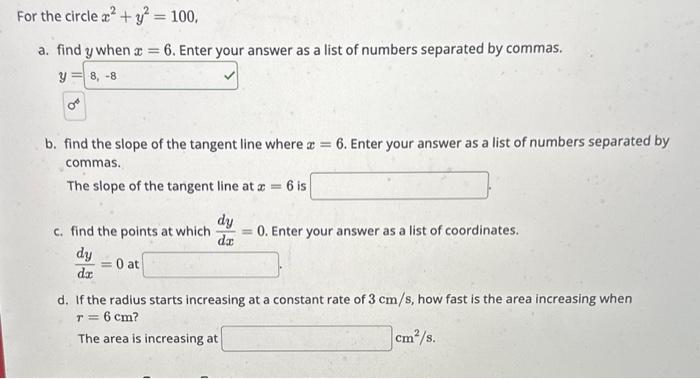 Solved or the circle x2+y2=100 a. find y when x=6. Enter | Chegg.com