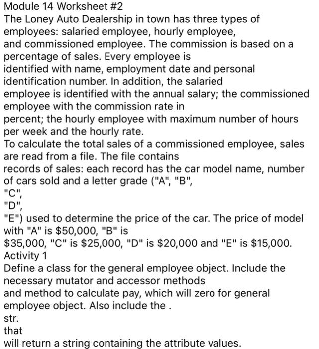 Solved Module 14 Worksheet #2 The Loney Auto Dealership in | Chegg.com