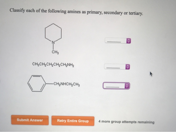 Solved Classify each of the following amines as (1) aromatic | Chegg.com