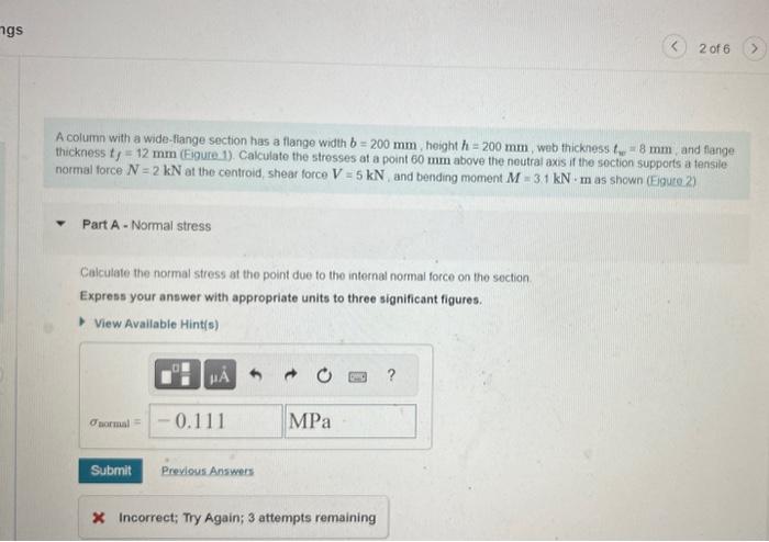 Solved Learning Goal: To calculate the normal and shear | Chegg.com