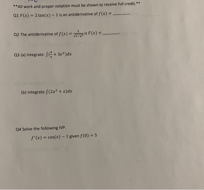Solved **All work and proper notation must be shown to | Chegg.com