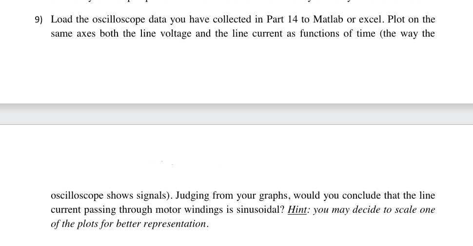 Solved Load the oscilloscope data you have collected in Part | Chegg.com