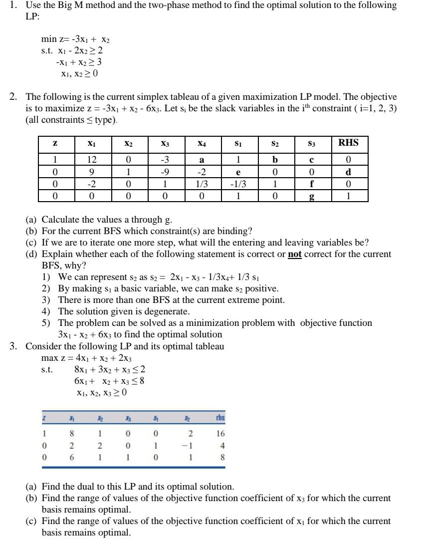 Solved Use the Big M method and the two-phase method to find | Chegg.com