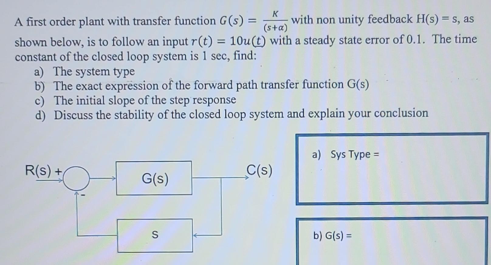 Solved A first order plant with transfer function | Chegg.com