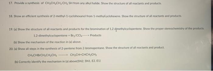 Solved 17. Provide a synthesis of CH3CH2CH2 CH, SH from any | Chegg.com