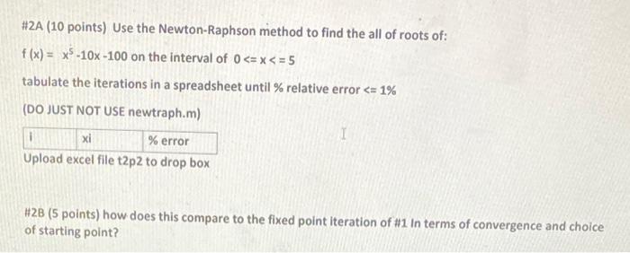 Solved \#2A (10 points) Use the Newton-Raphson method to | Chegg.com