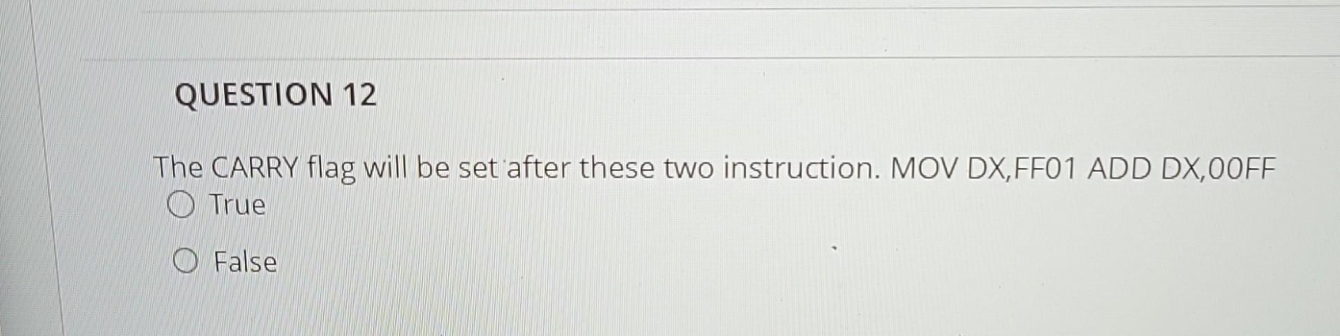 Solved The CARRY flag will be set after these two | Chegg.com