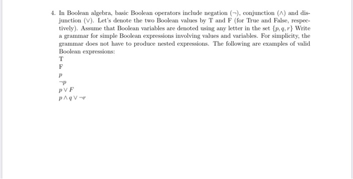 Solved 4. In Boolean algebra, basic Boolean operators | Chegg.com