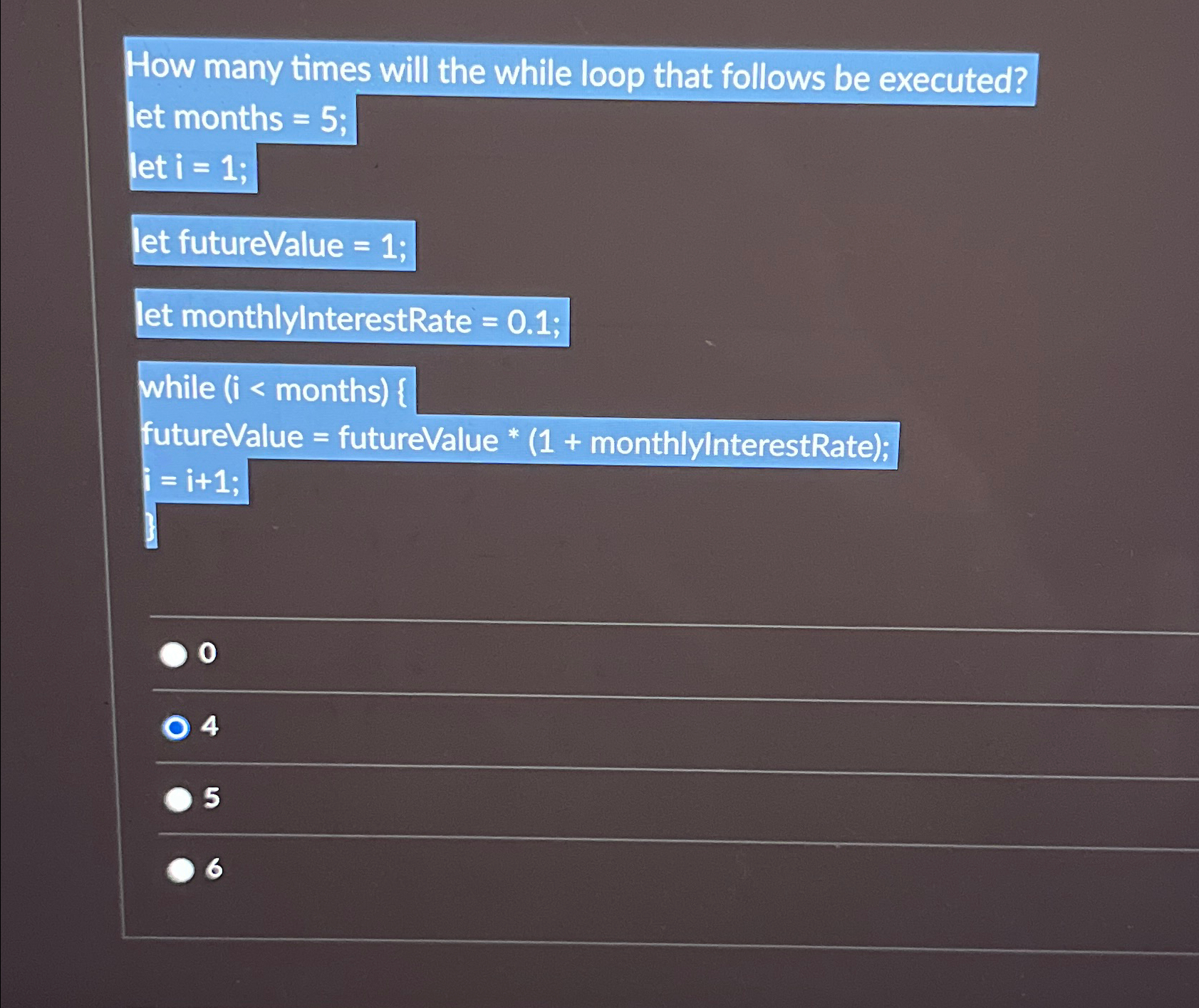 Solved How many times will the while loop that follows be | Chegg.com