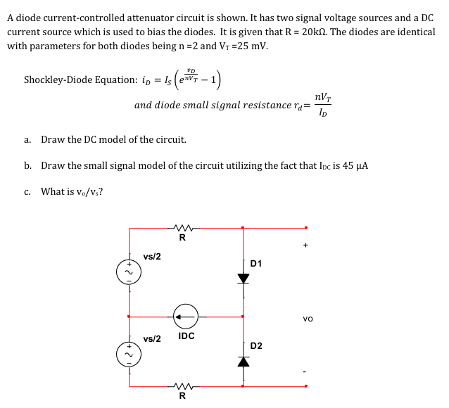 Solved A diode current-controlled attenuator circuit is | Chegg.com