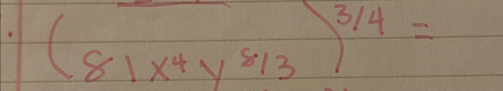 Solved (81x4y83)34= | Chegg.com