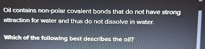 Solved Oit contains non-polar covalent bonds that do not | Chegg.com