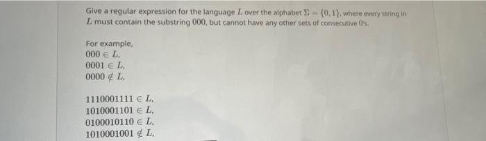 Solved Give a regular expression for the language L over the | Chegg.com