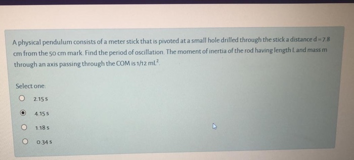 Solved A physical pendulum consists of a meter stick that is | Chegg.com