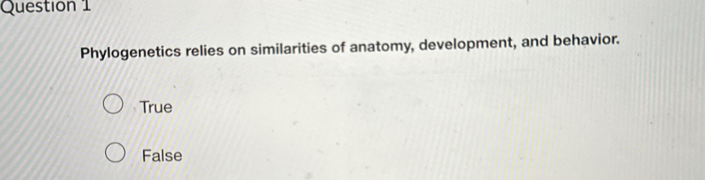 Solved Question 1Phylogenetics relies on similarities of | Chegg.com