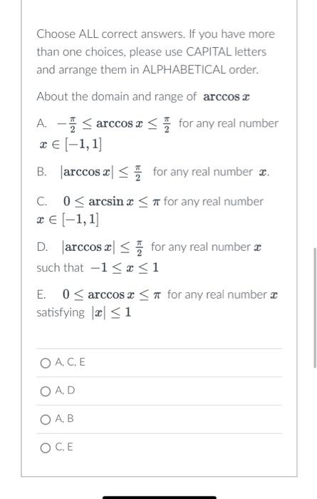 Solved Choose ALL correct answers. If you have more than one | Chegg.com