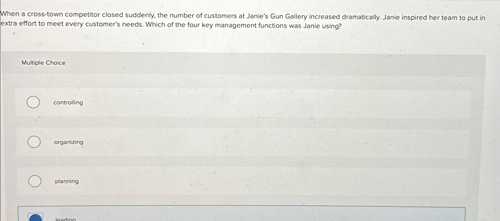Solved When a cross-town competitor closed suddenly, the | Chegg.com