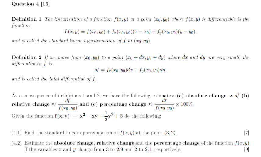 Solved Question 4 [16]Definition 1 ﻿The linearisation of a | Chegg.com