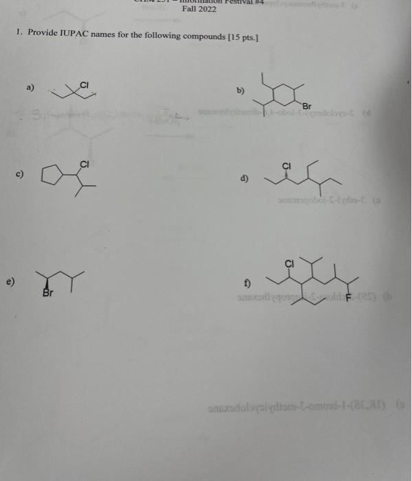 Solved 1. Provide IUPAC names for the following compounds | Chegg.com