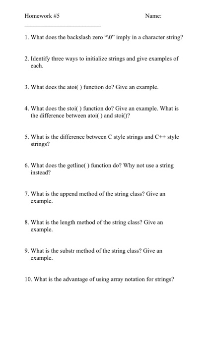 Solved Name Homework #5 1. What does the backslash zero "0" | Chegg.com