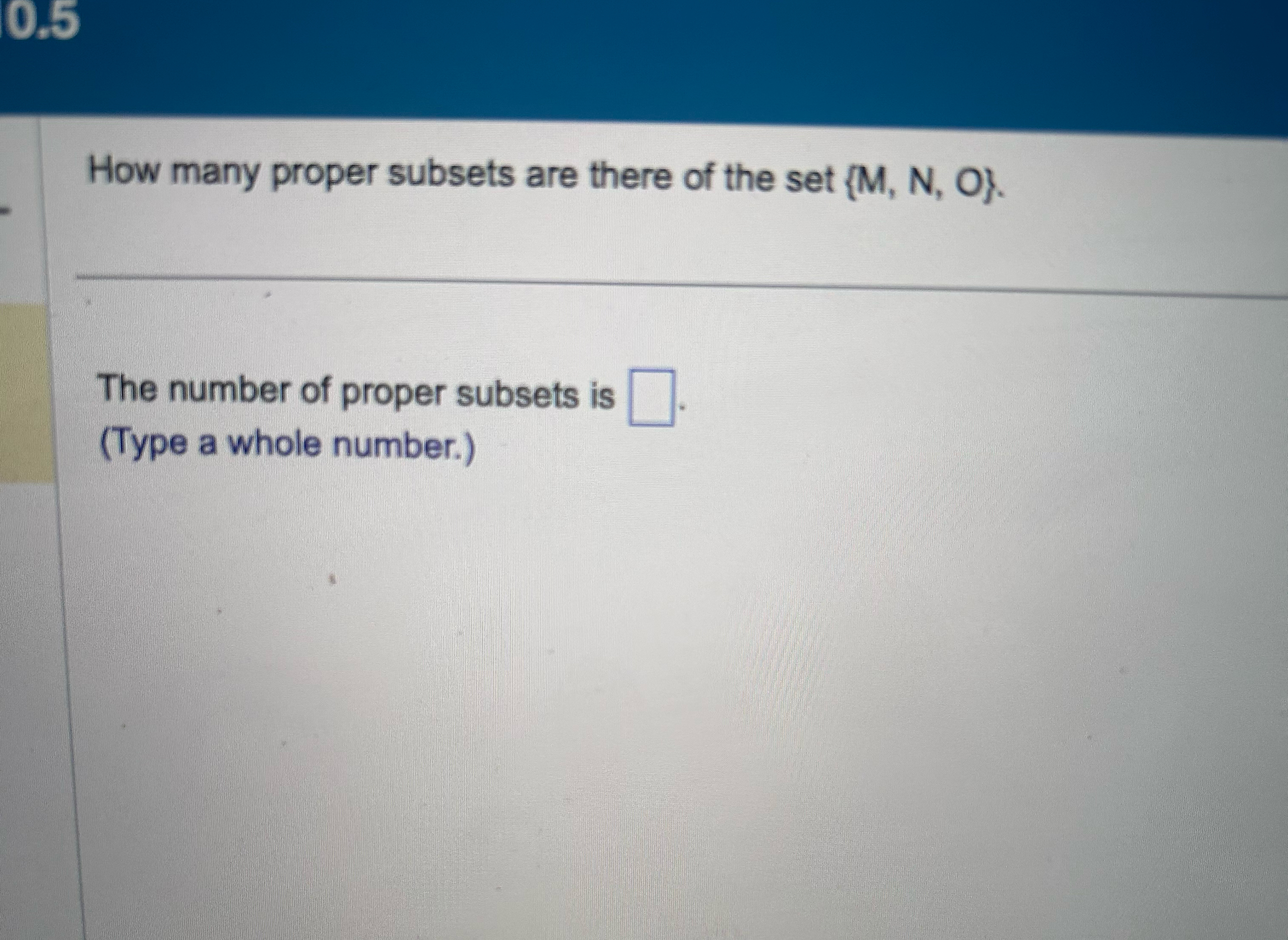 Solved How many proper subsets are there of the set | Chegg.com