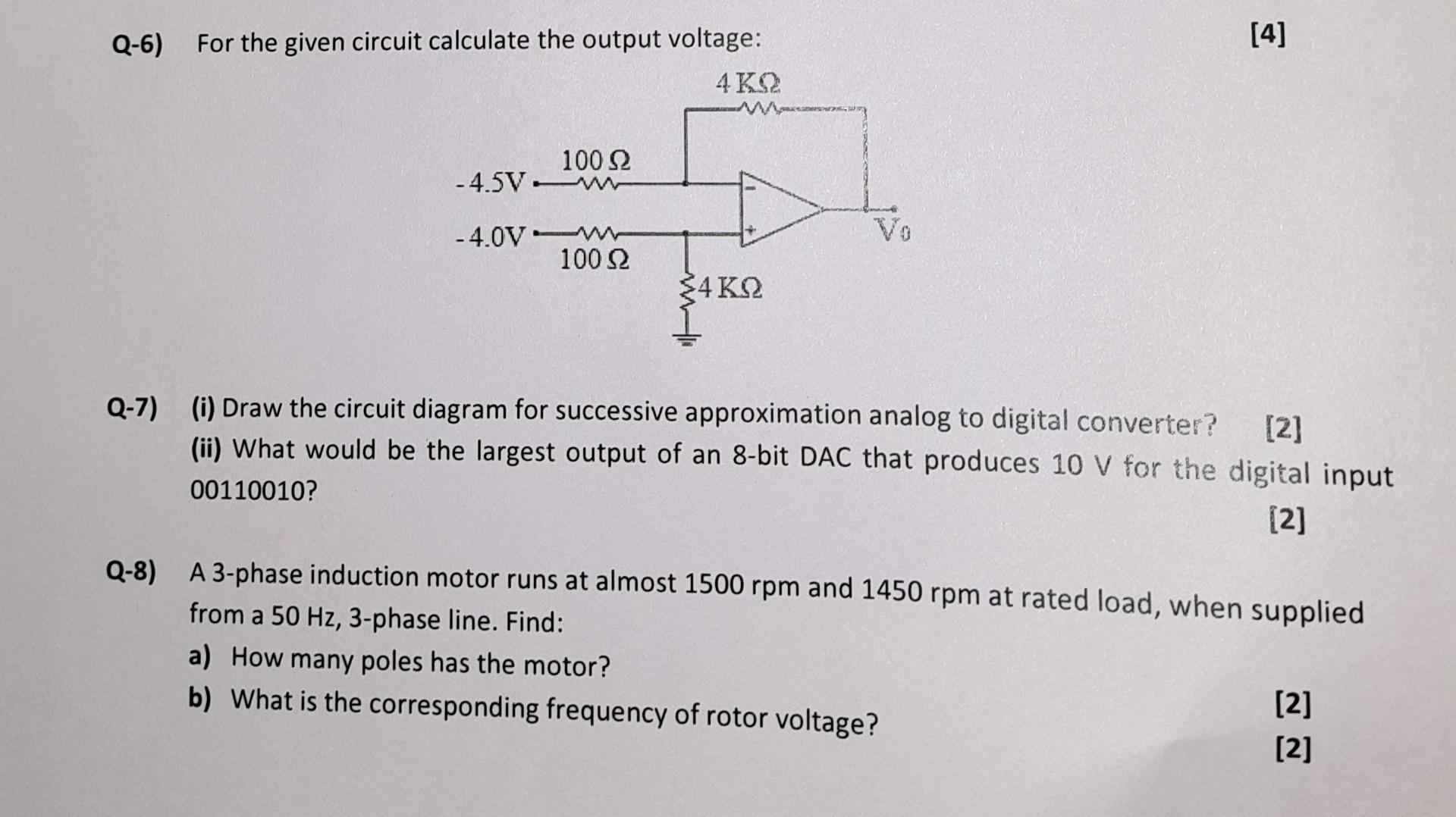 Solved [4 ] Q-6) For the given circuit calculate the output | Chegg.com