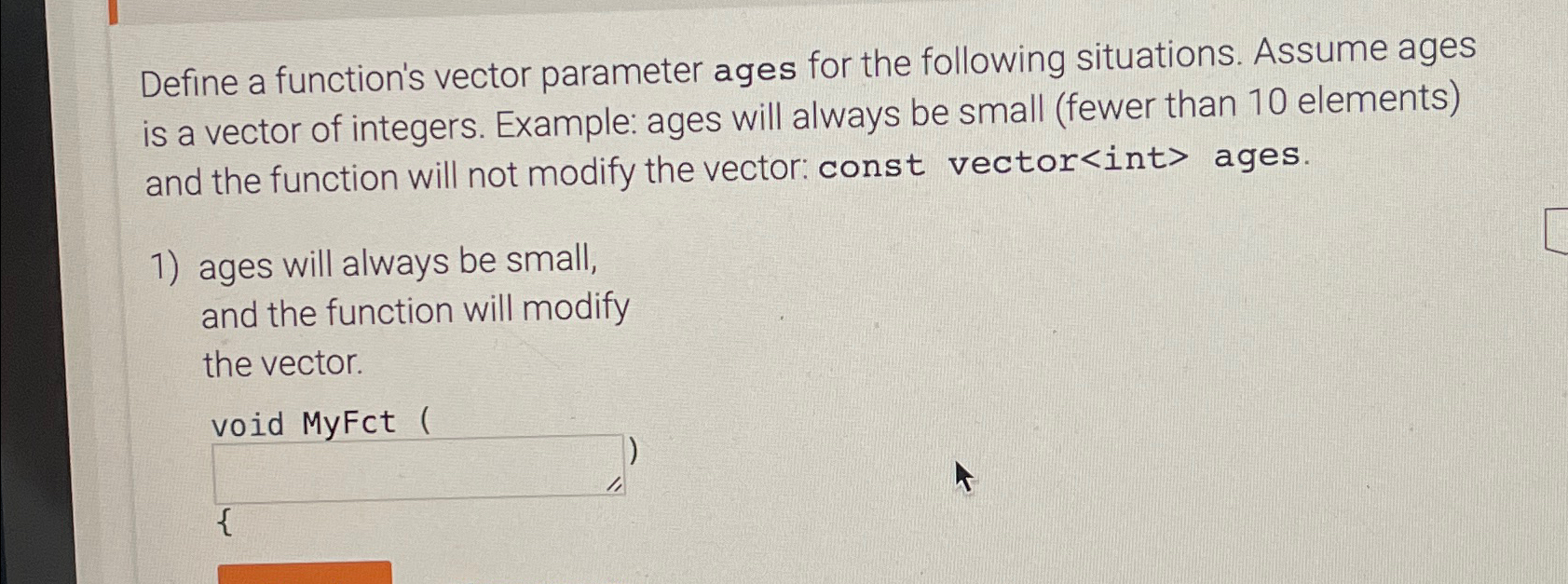 Define a function's vector parameter ages for the | Chegg.com