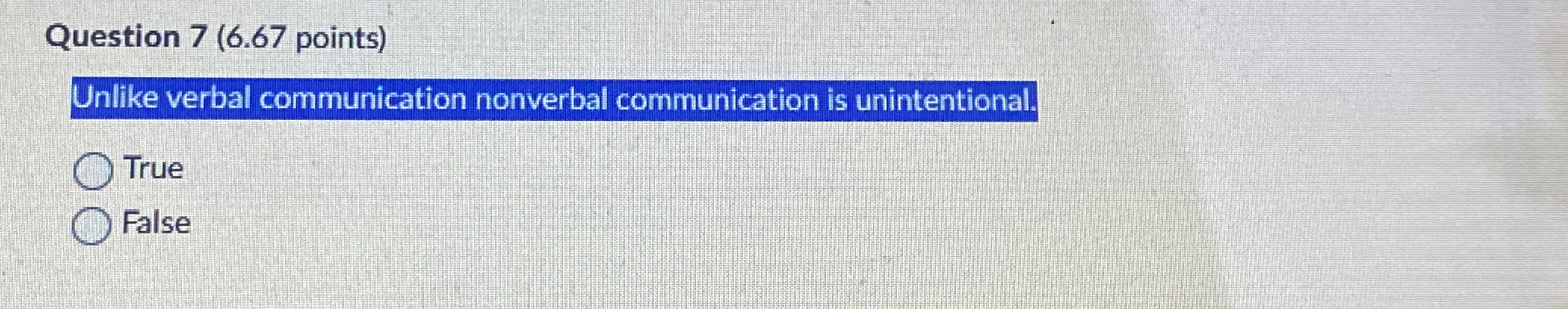 Solved Question 7 667 ﻿pointsunlike Verbal Communication 