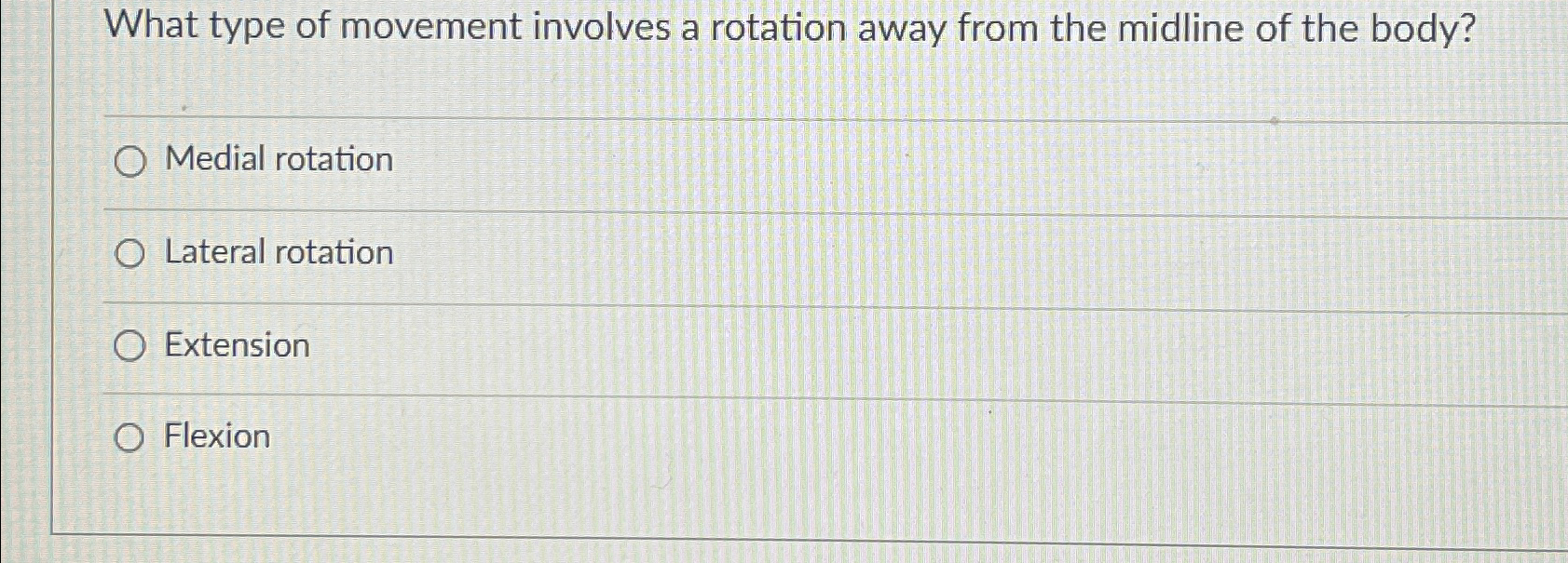 Solved What type of movement involves a rotation away from | Chegg.com
